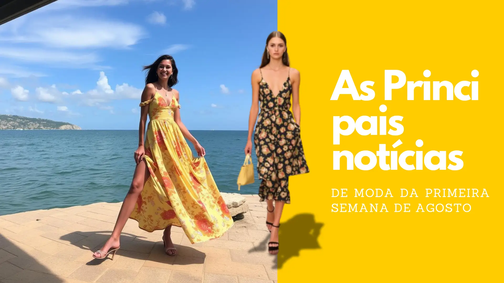 As Principais notícias de Moda da Primeira Semana de Agosto